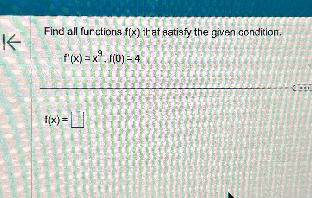 Solved Find all functions f(x) ﻿that satisfy the given | Chegg.com