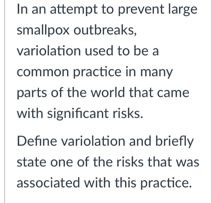 Solved In an attempt to prevent large smallpox outbreaks, | Chegg.com