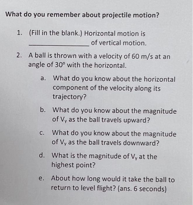 Solved do you remember about projectile motion? (Fill in the | Chegg.com