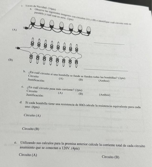 Solved 1. Luces de Navidad. (16pts) a. Observe las | Chegg.com