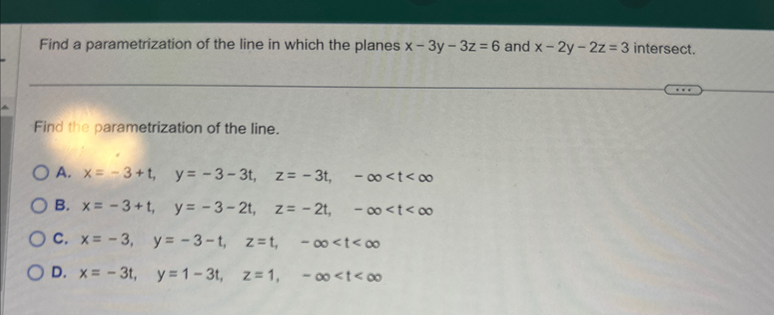 Solved Find A Parametrization Of The Line In Which The