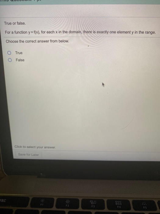 Solved True or false. For a function y=f(x), for each x in | Chegg.com