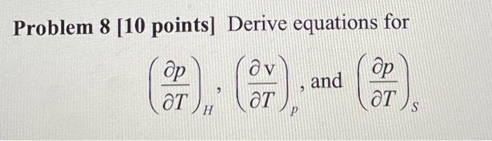 Solved Problem 8 [10 points] Derive equations for | Chegg.com
