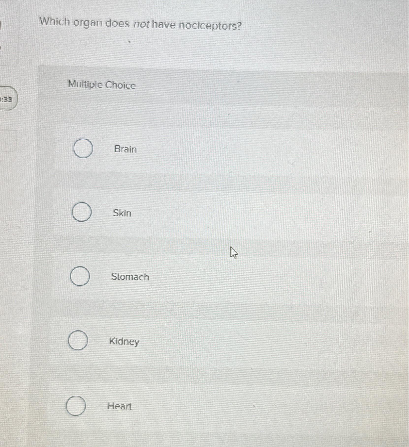 Solved Which organ does not have nociceptors?Multiple | Chegg.com