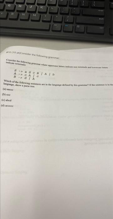 Solved Convider the following grammer where uppercase fetien | Chegg.com