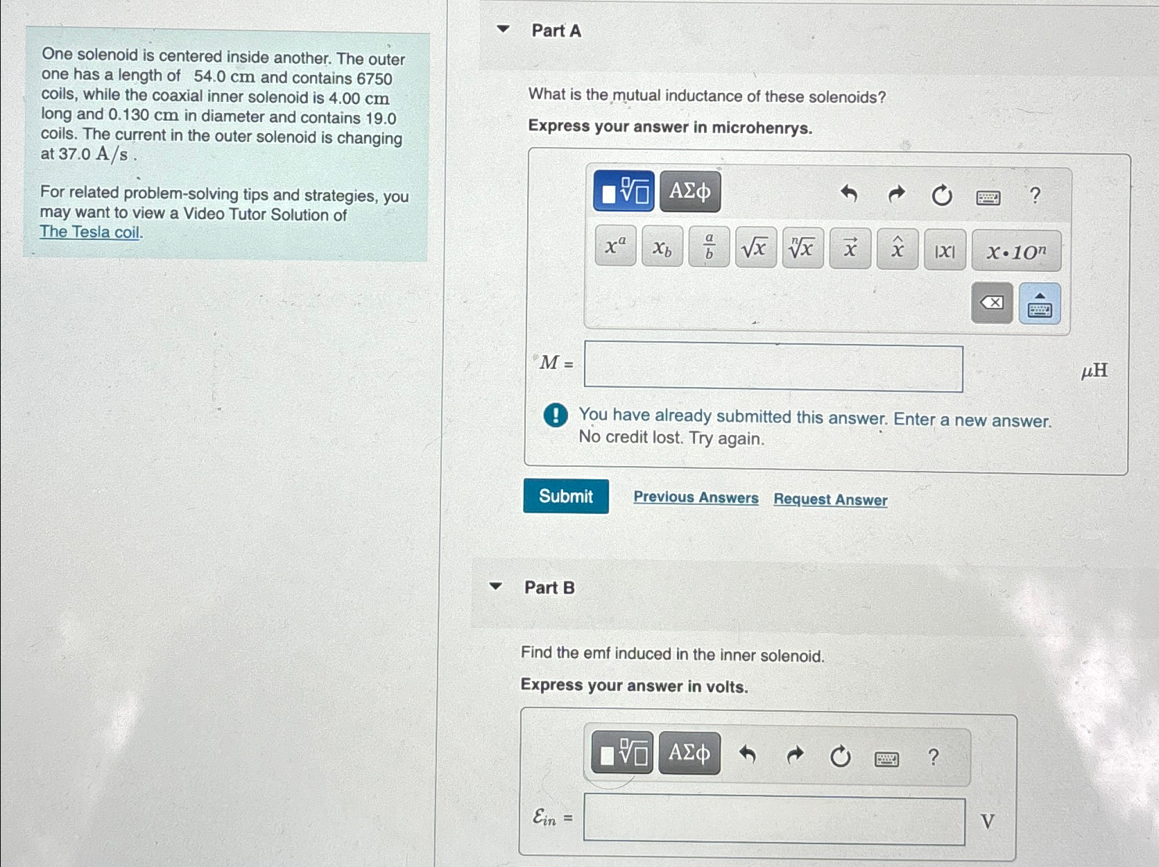 Solved One solenoid is centered inside another. The outer | Chegg.com