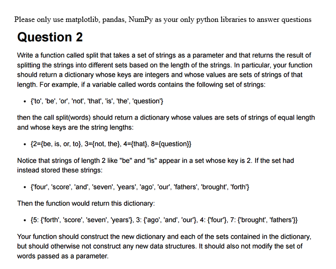 Please only use matplotlib, pandas, NumPy as ﻿your | Chegg.com