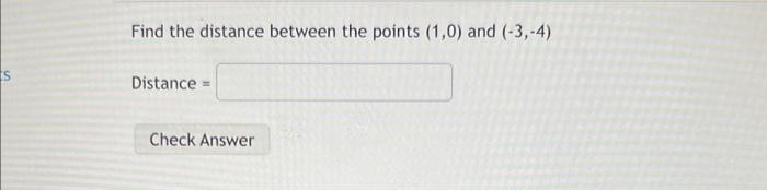 Solved s Find the distance between the points (1,0) and | Chegg.com