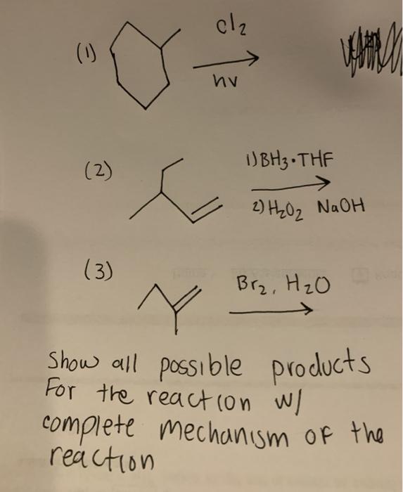 Solved ch (1) hv (2) 1) BH₃ • THE 2) H2O2 NaOH Br₂, H₂O (3) | Chegg.com