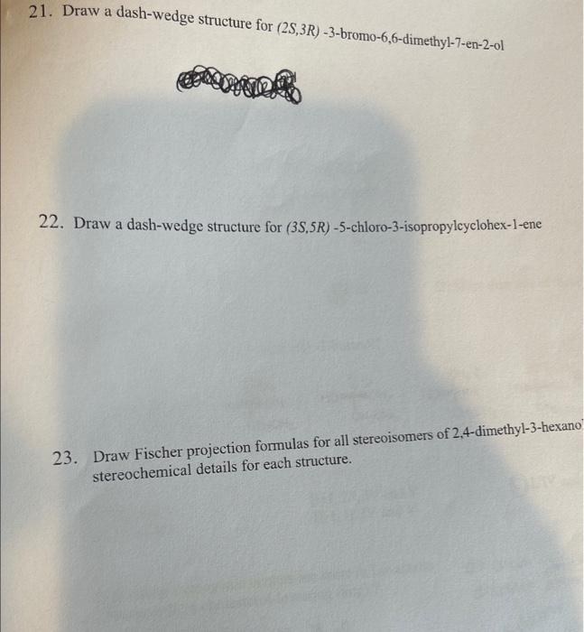 Solved 21. Draw a dash-wedge structure for | Chegg.com