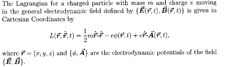Solved The Lagrangian for a charged particle with mass m and | Chegg.com