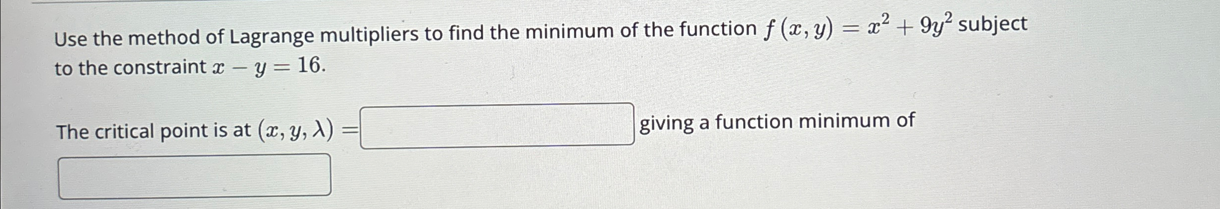 Solved Use the method of Lagrange multipliers to find the | Chegg.com
