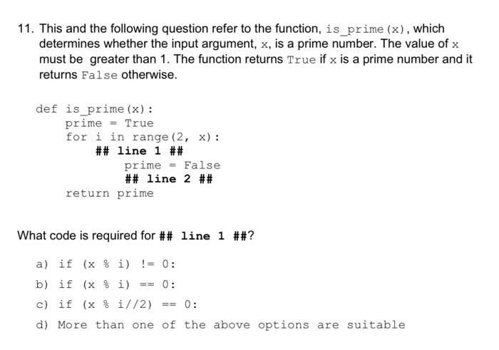 Solved 11. This and the following question refer to the | Chegg.com