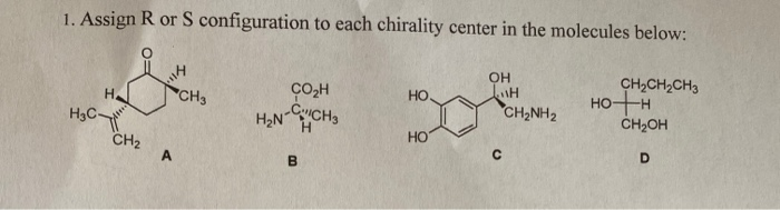 Solved 1. Assign R or S configuration to each chirality | Chegg.com