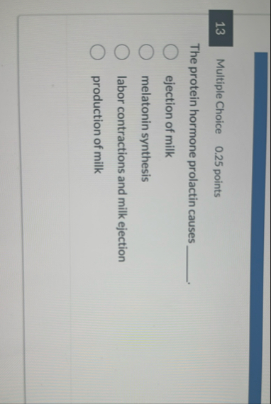 Solved Multiple Choice 0.25 ﻿pointsThe protein hormone | Chegg.com