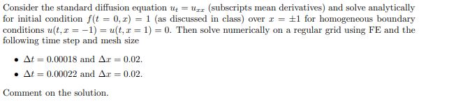 Solved Consider the standard diffusion equation | Chegg.com