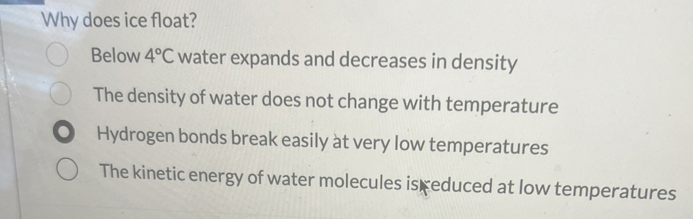 Solved Why does ice float?Below 4°C ﻿water expands and | Chegg.com