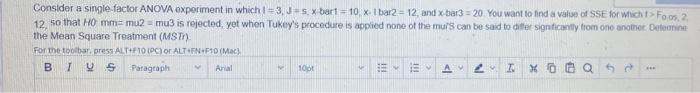 Solved Consider a single factor ANOVA experiment in which I | Chegg.com | Chegg.com