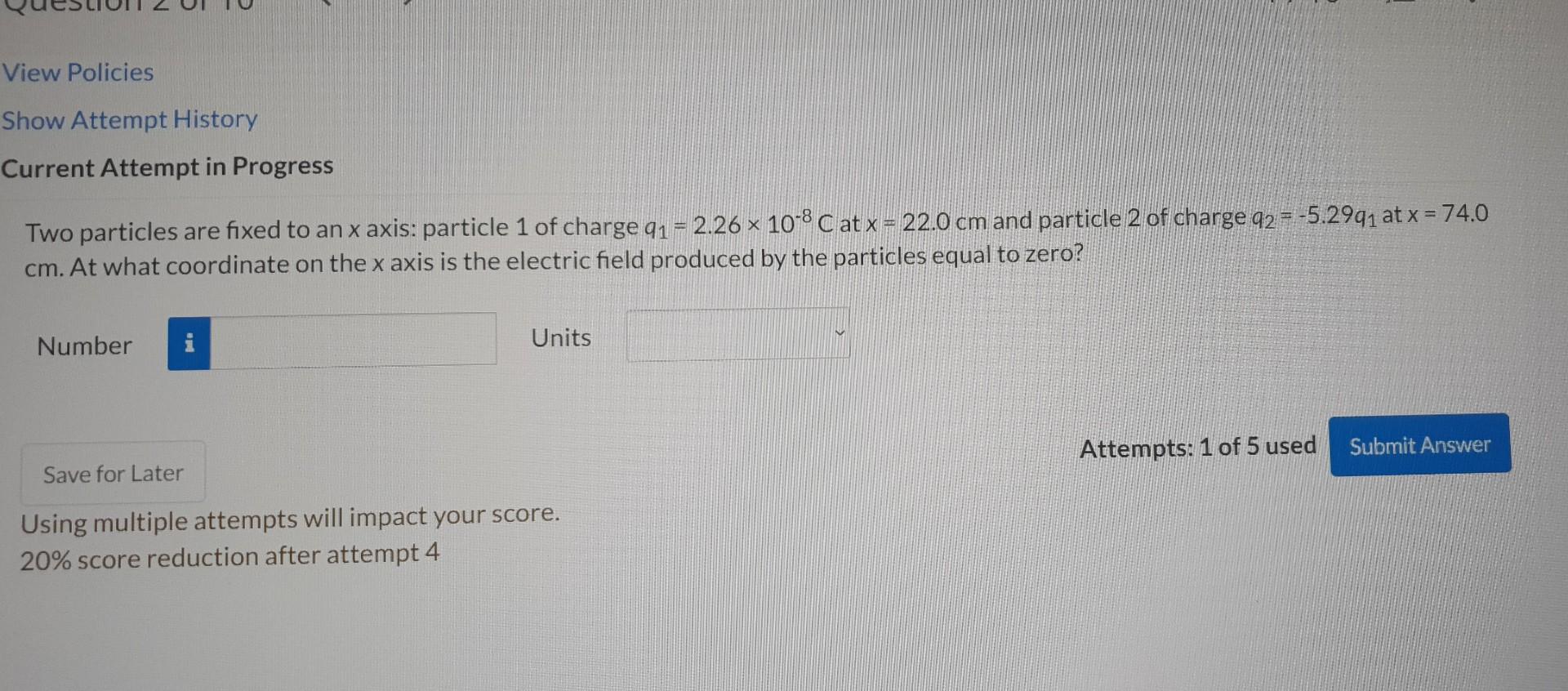 Solved Current Attempt in Progress Two particles are fixed | Chegg.com