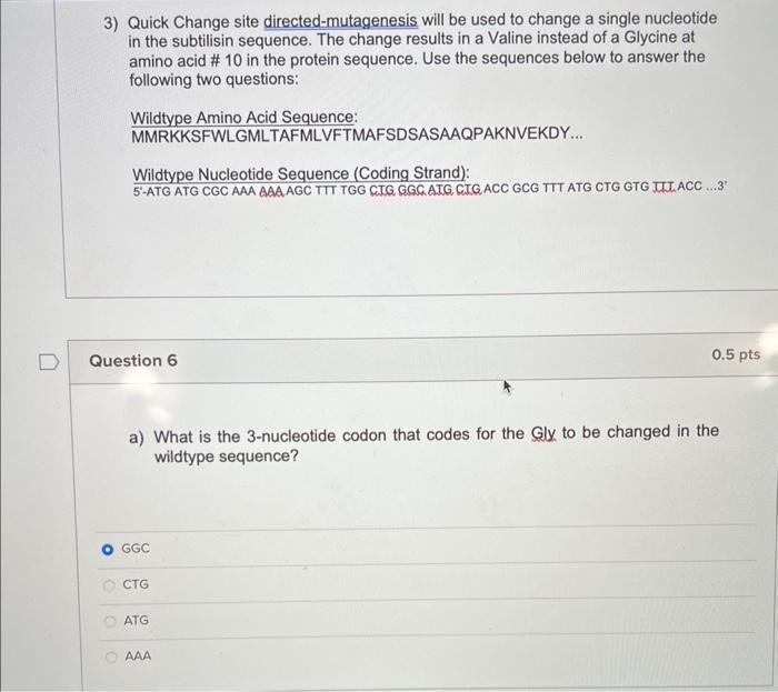 Solved 4) The wildtype sequence below (double stranded) is | Chegg.com