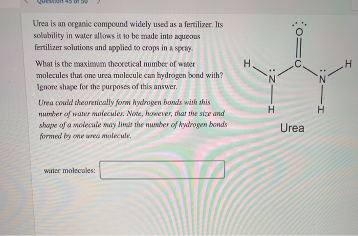 Solved Question 45 of 50 Urea is an organic compound widely | Chegg.com