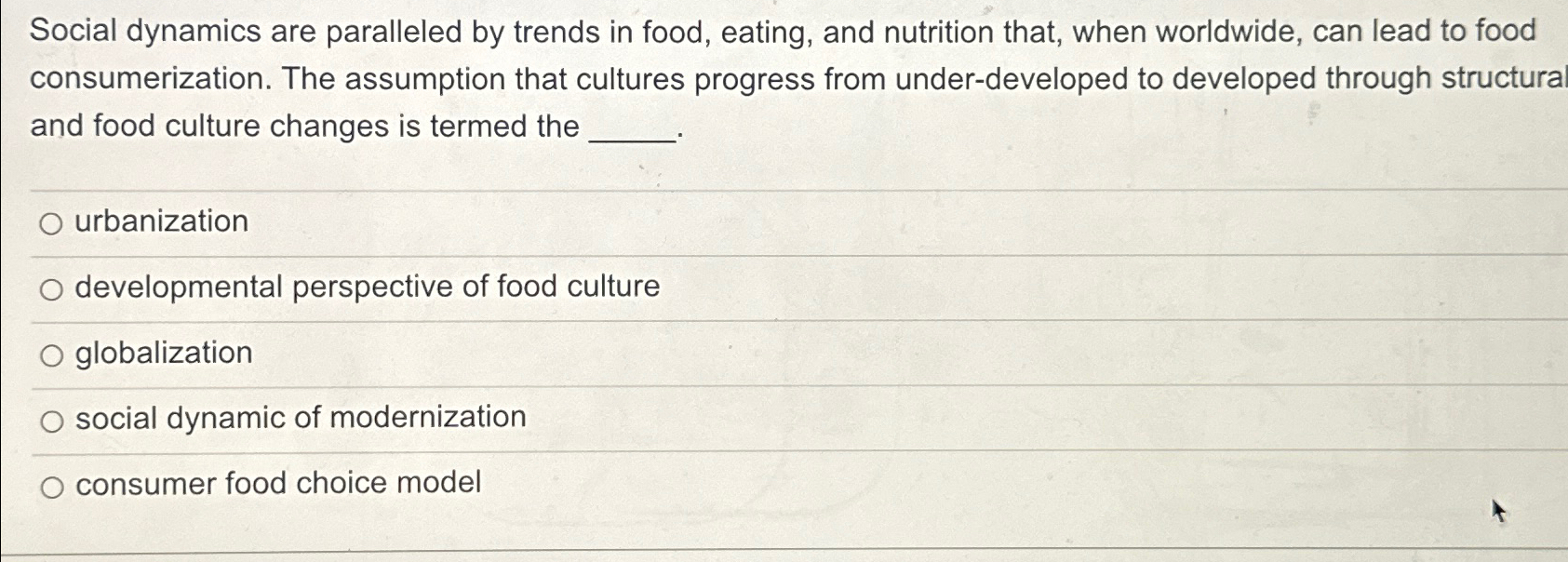 Solved Social dynamics are paralleled by trends in food, | Chegg.com