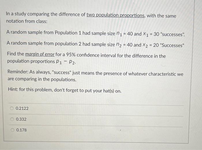 Solved In a study comparing the difference of two population | Chegg.com