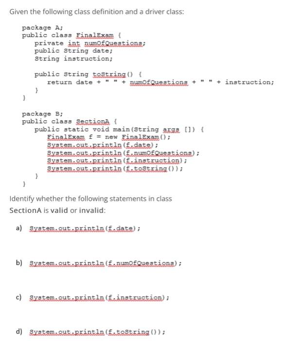 Solved Given the following class definition and a driver | Chegg.com
