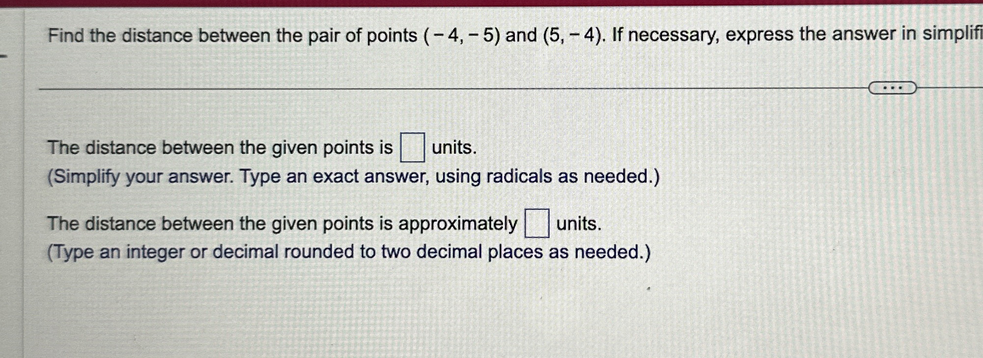 Solved Find the distance between the pair of points (-4,-5) | Chegg.com