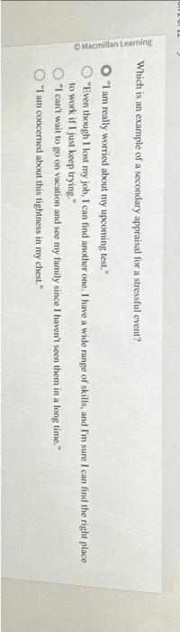 Solved Which is an example of a secondary appraisal for a | Chegg.com