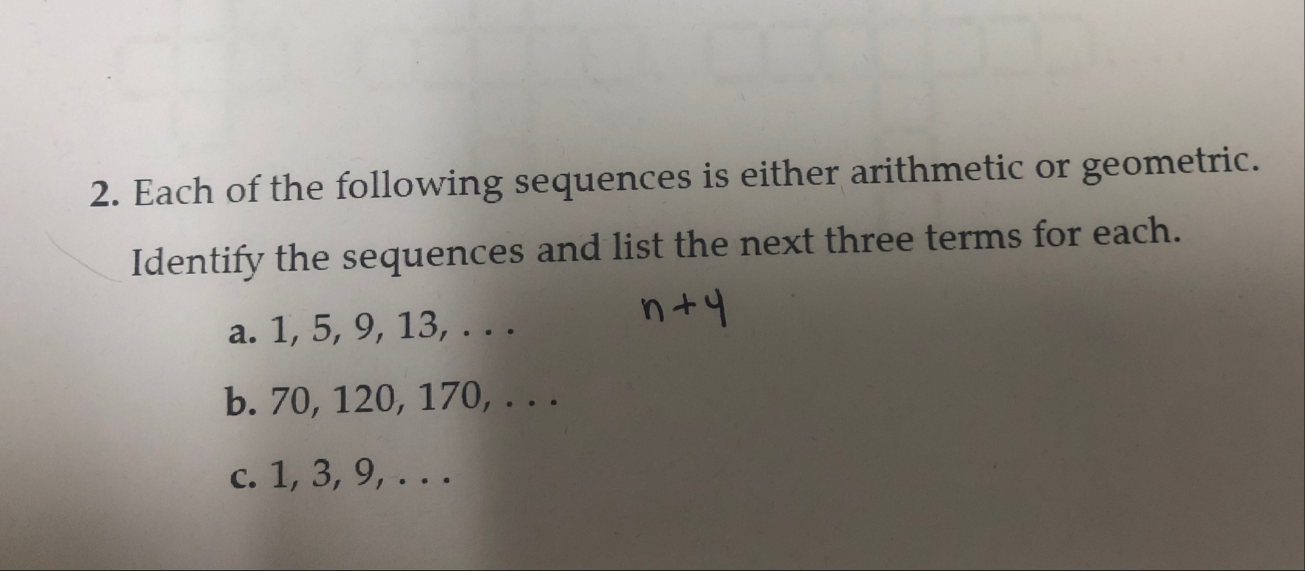 Solved Each of the following sequences is either arithmetic | Chegg.com