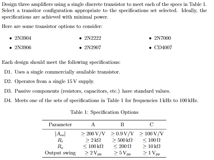 Use Multisim to design three amplifiers using a | Chegg.com