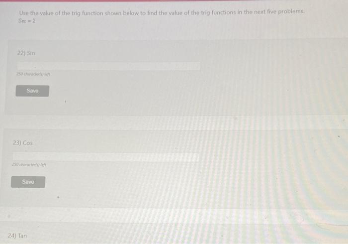Solved Use the value of the trig function shown below to | Chegg.com