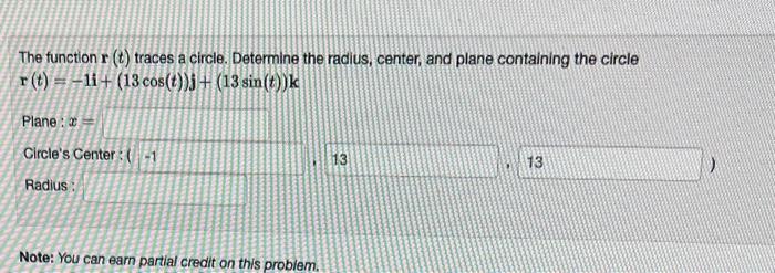 Solved The function r(t) traces a circle. Determine the | Chegg.com