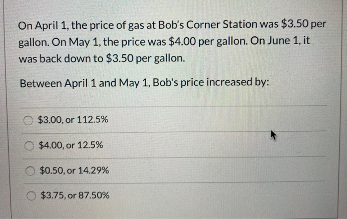 Solved On April 1, the price of gas at Bob's Corner Station | Chegg.com