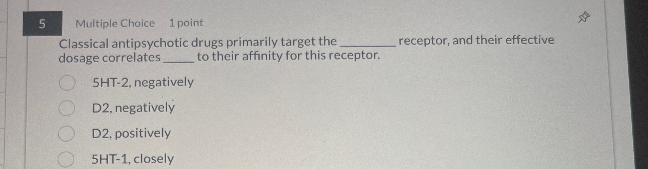 Solved 5Multiple Choice1 ﻿pointClassical antipsychotic drugs | Chegg.com