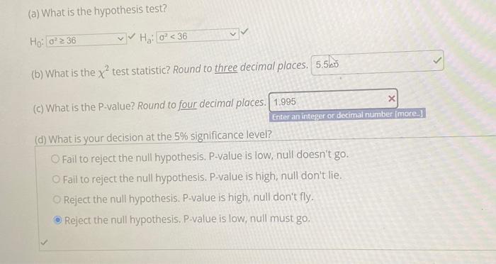Solved (a) What is the hypothesis test? (b) What is the χ2 | Chegg.com