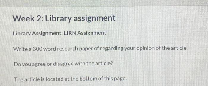 Week 2: Library assignment Library Assignment: LIRN | Chegg.com