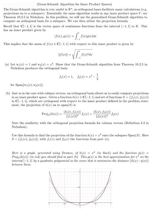 Solved (Gram-Schmidt Algorithm for Inner Product Spaces) The | Chegg.com