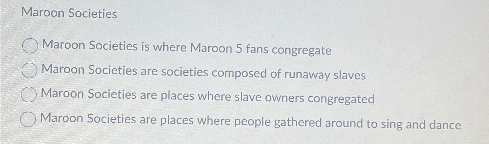 Solved Maroon SocietiesMaroon Societies is where Maroon 5 | Chegg.com