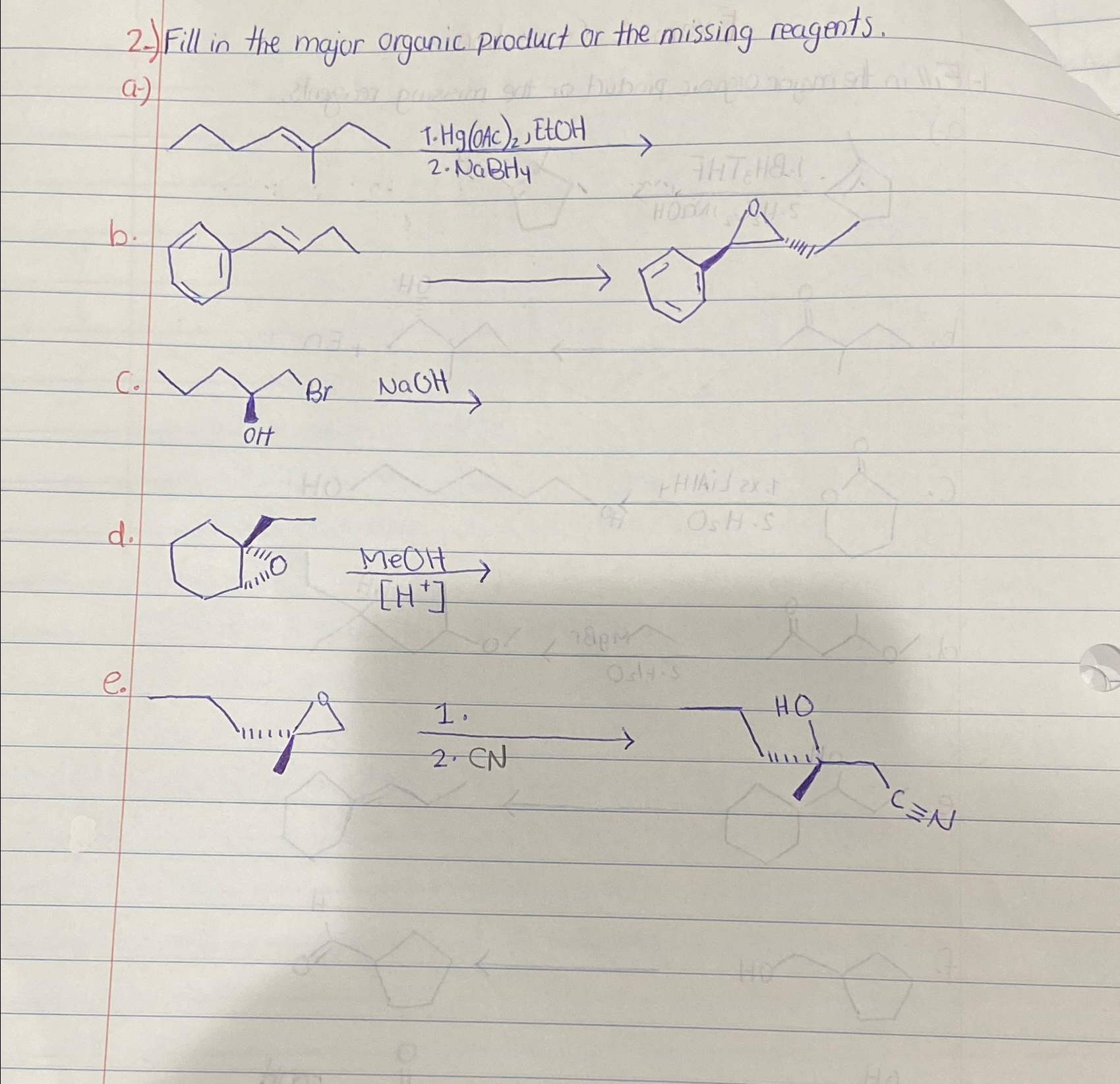 Solved 2.) ﻿Fill in the major organic product or the missing | Chegg.com