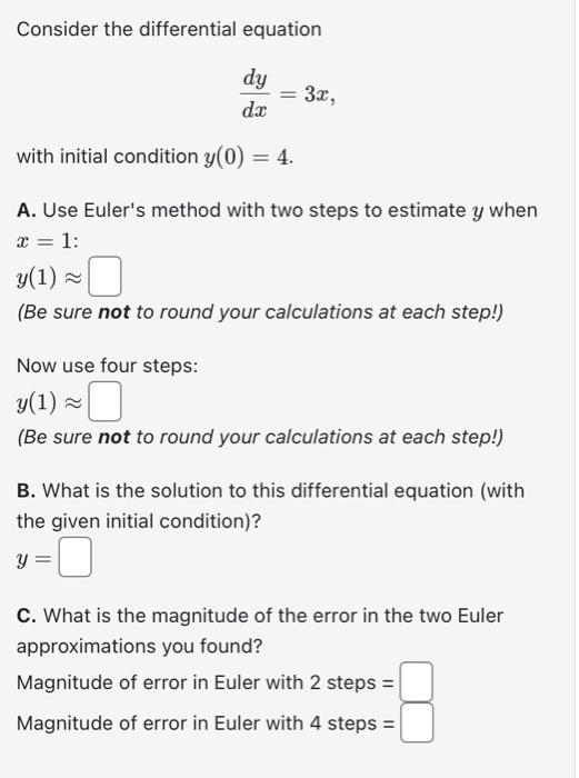 Solved Consider the differential equation dxdy=3x with | Chegg.com
