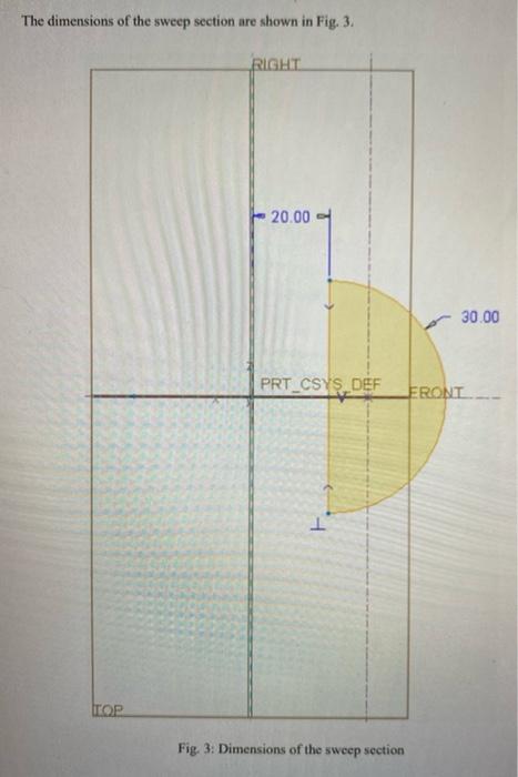 Solved Use the concept of Sweeps in Creo Parametric in order | Chegg.com