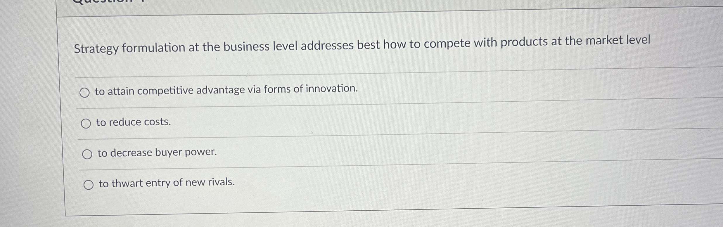 Solved Strategy formulation at the business level addresses | Chegg.com