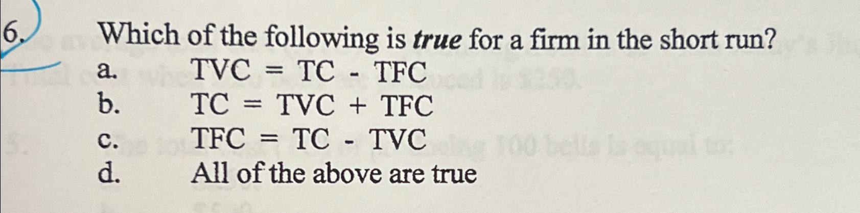 Solved Which of the following is true for a firm in the | Chegg.com