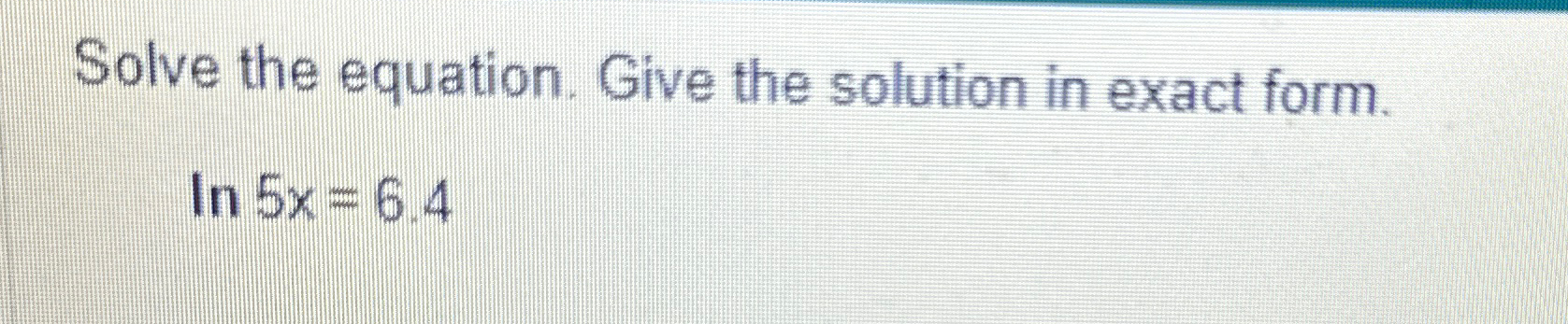 Solved Solve the equation. Give the solution in exact form. | Chegg.com
