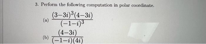 Solved 3. Perform the following computation in polar | Chegg.com