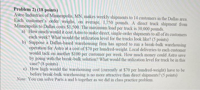Solved Problem 2) (18 points) Astro Industries of | Chegg.com