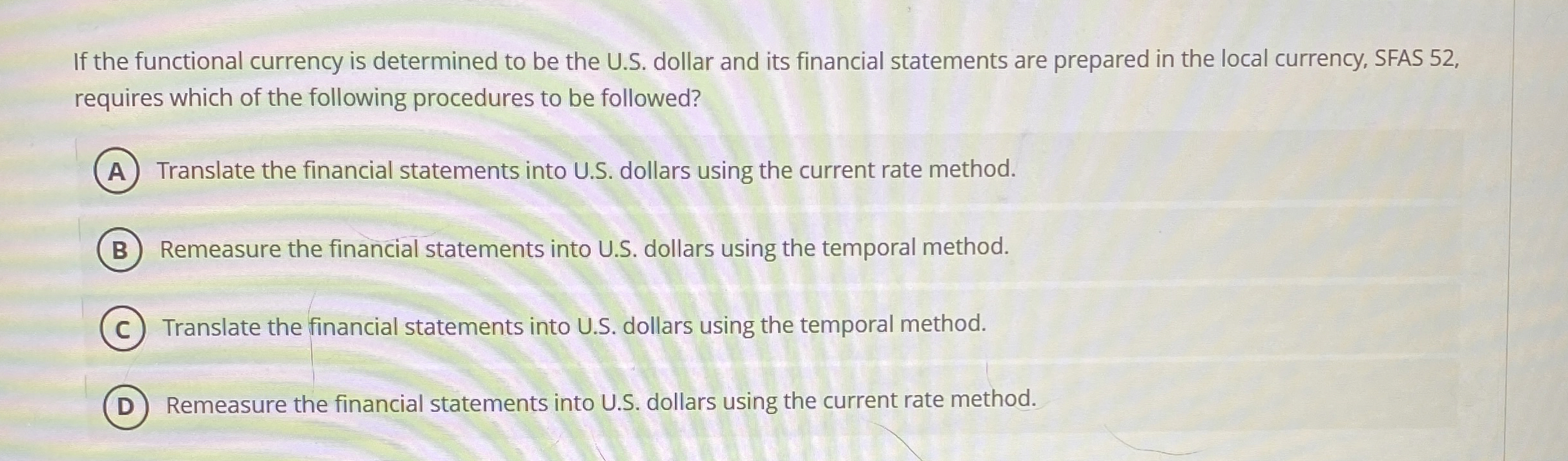 Solved If the functional currency is determined to be the | Chegg.com