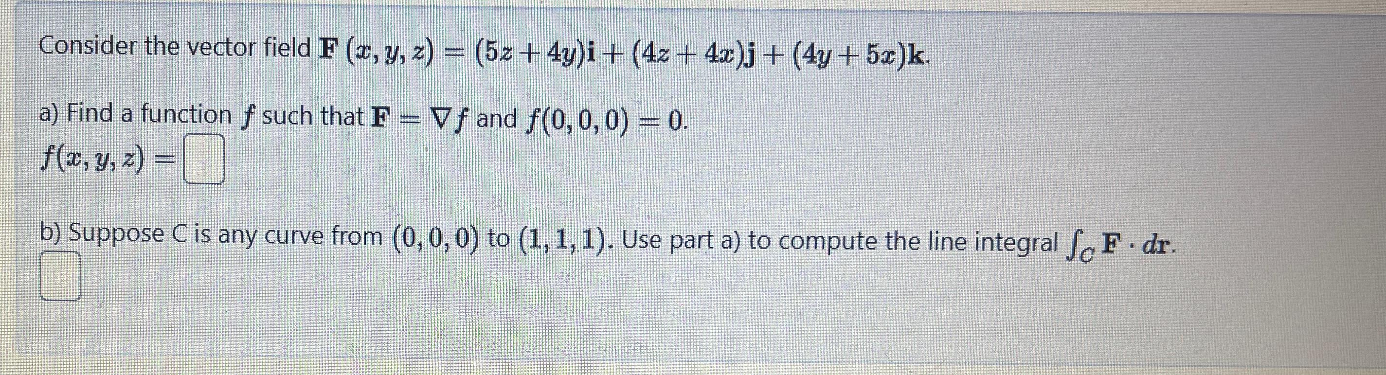 Solved Consider the vector field | Chegg.com